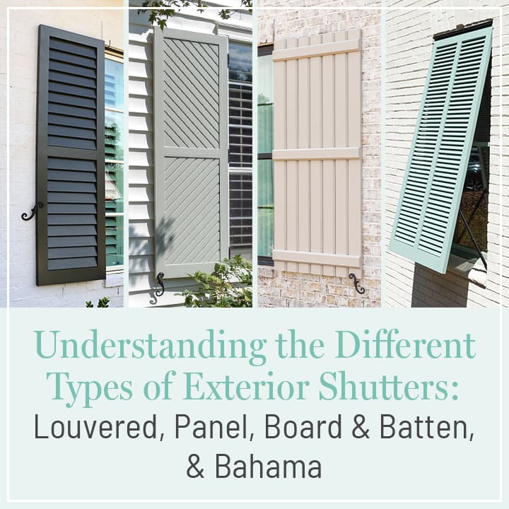 Understanding the Different Types of Exterior Shutters